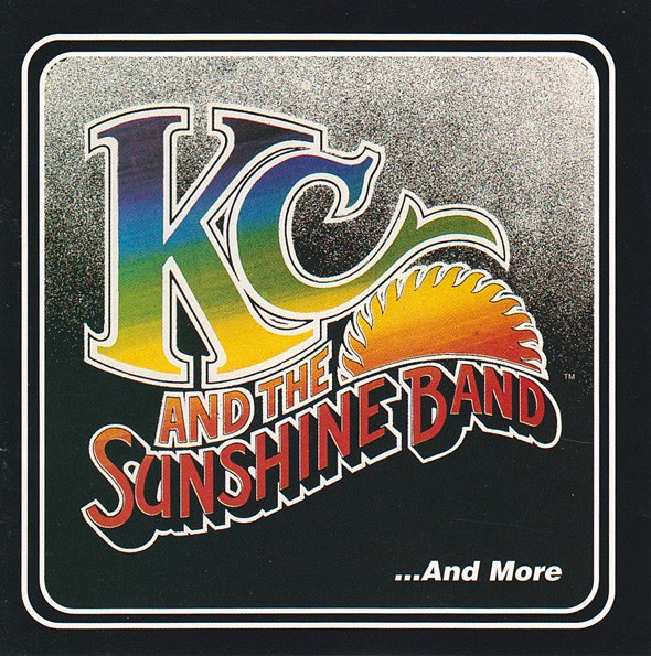 KC And The Sunshine Band – KC And The Sunshine Band … And More Cd ...